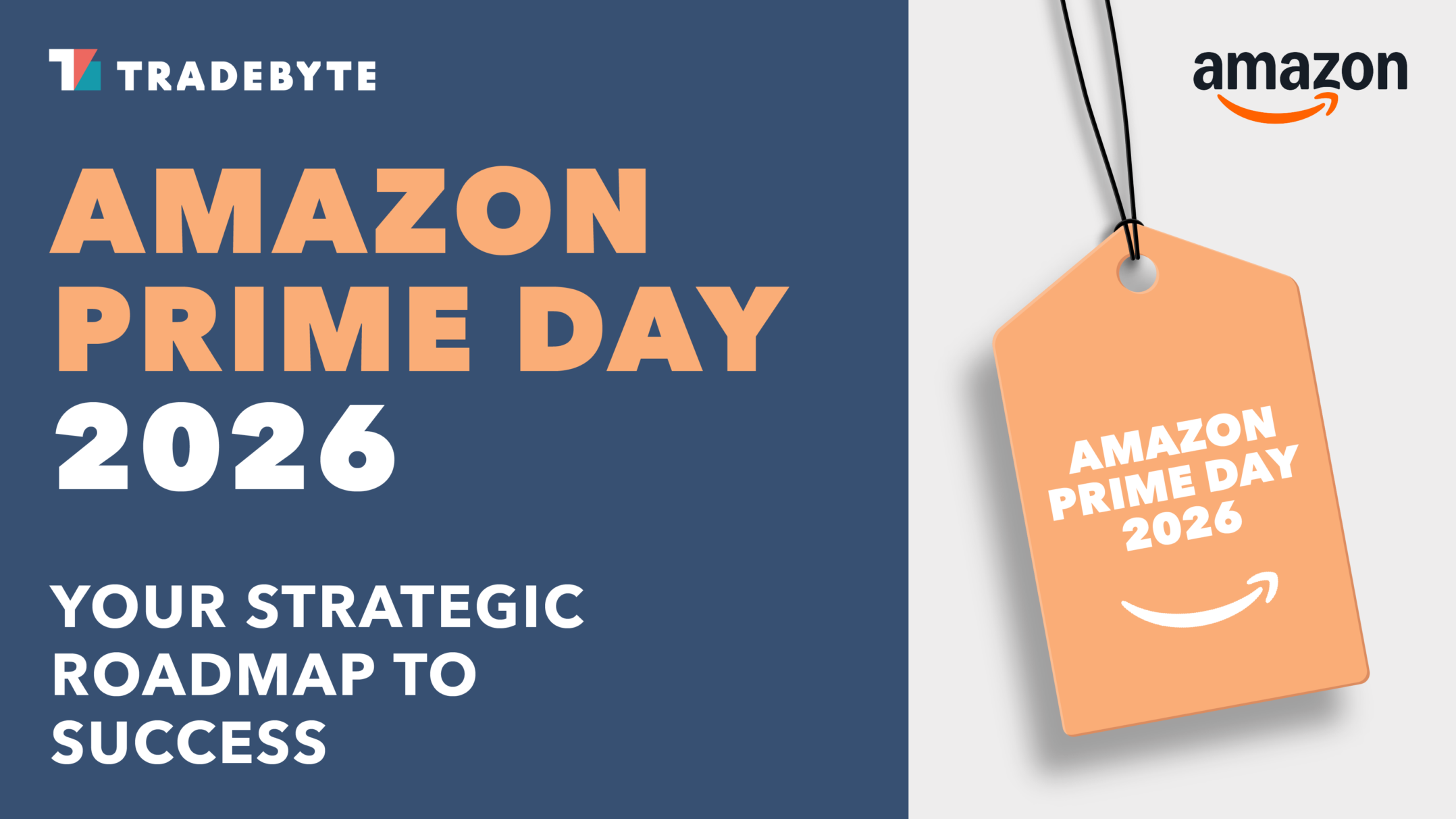 Your strategic roadmap to Amazon Prime Day success in 2026
